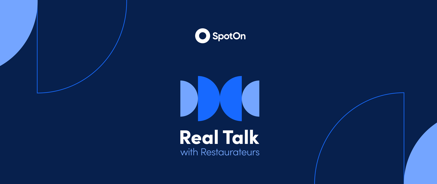 Introducing Real Talk with Restaurateurs Blog Series